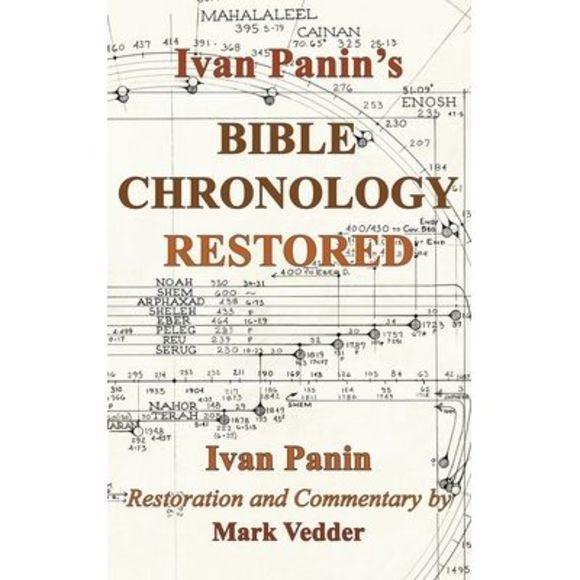 Ivan Panin | Other | Ivan Panins Bible Chronology Restored Ivan Panin ...